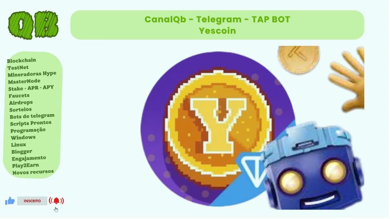 CanalQb - Telegram - TAP BOT - Yescoin