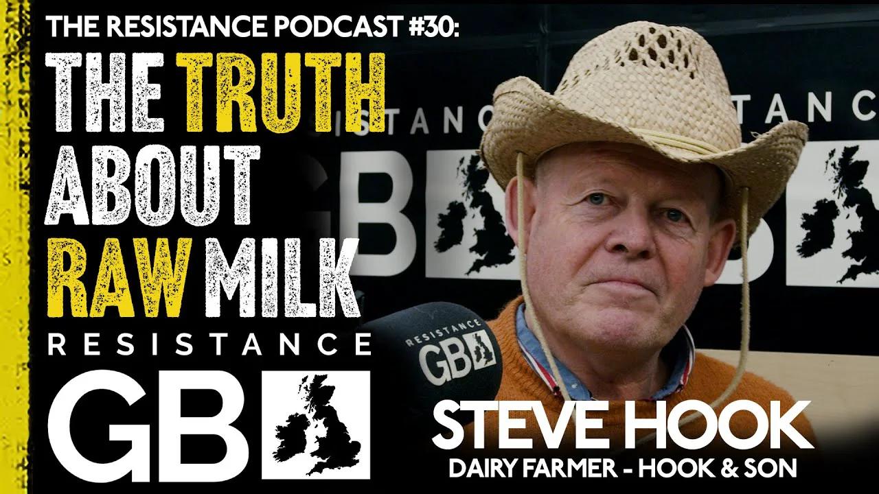 The Truth about Raw Milk I Resistance Podcast #30 with Steve Hook