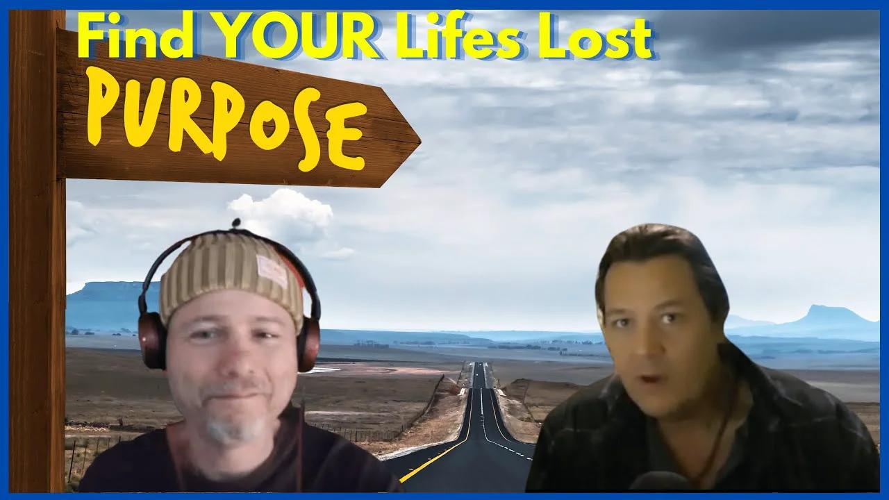 Finding Your Lifes Purpose