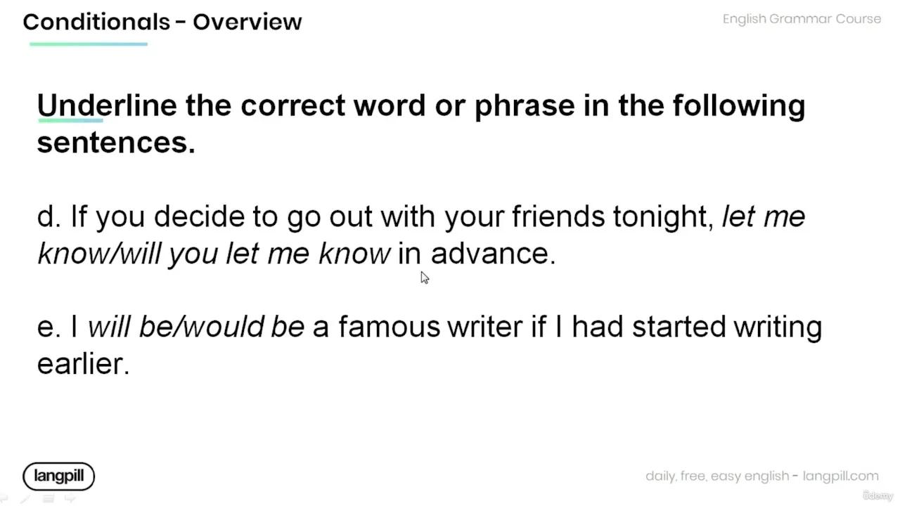 004 Practice it! Conditionals What Are They