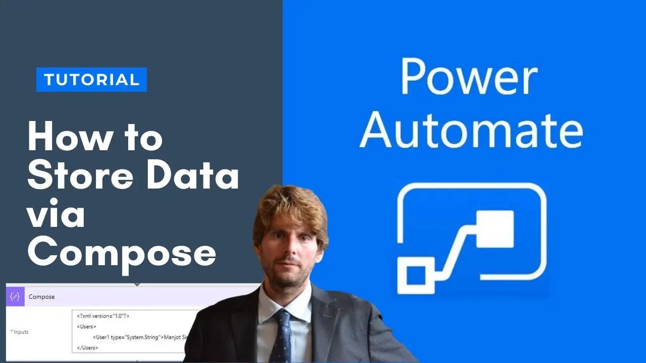 Power Automate Tutorial - Store data via compose