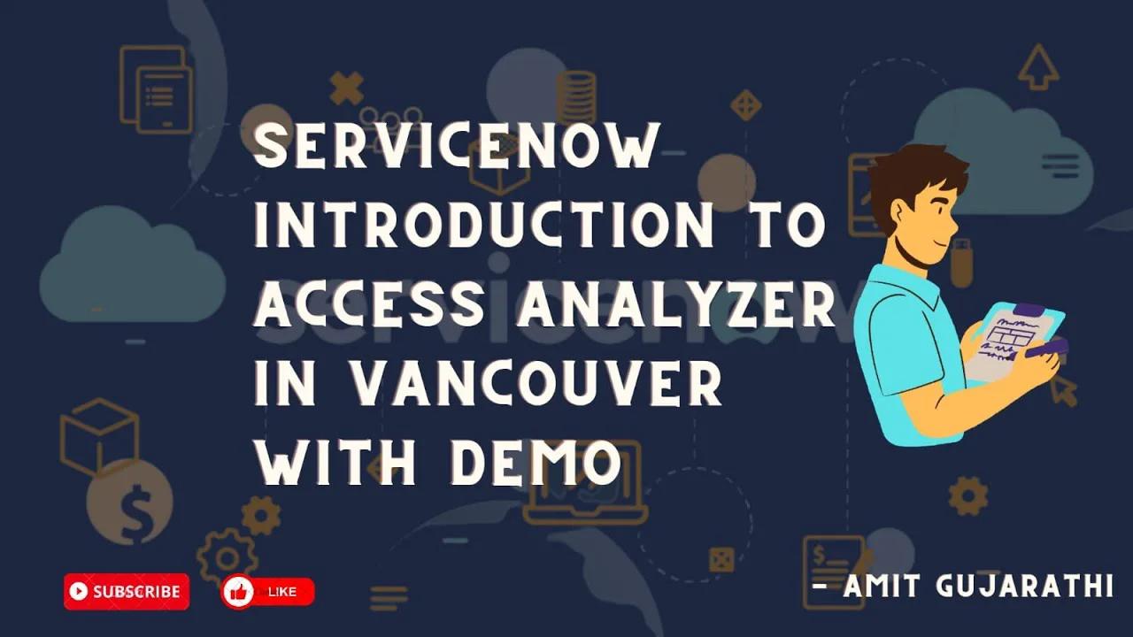 ServiceNow Access Analyzer: Ultimate Guide to Boosting Security ...