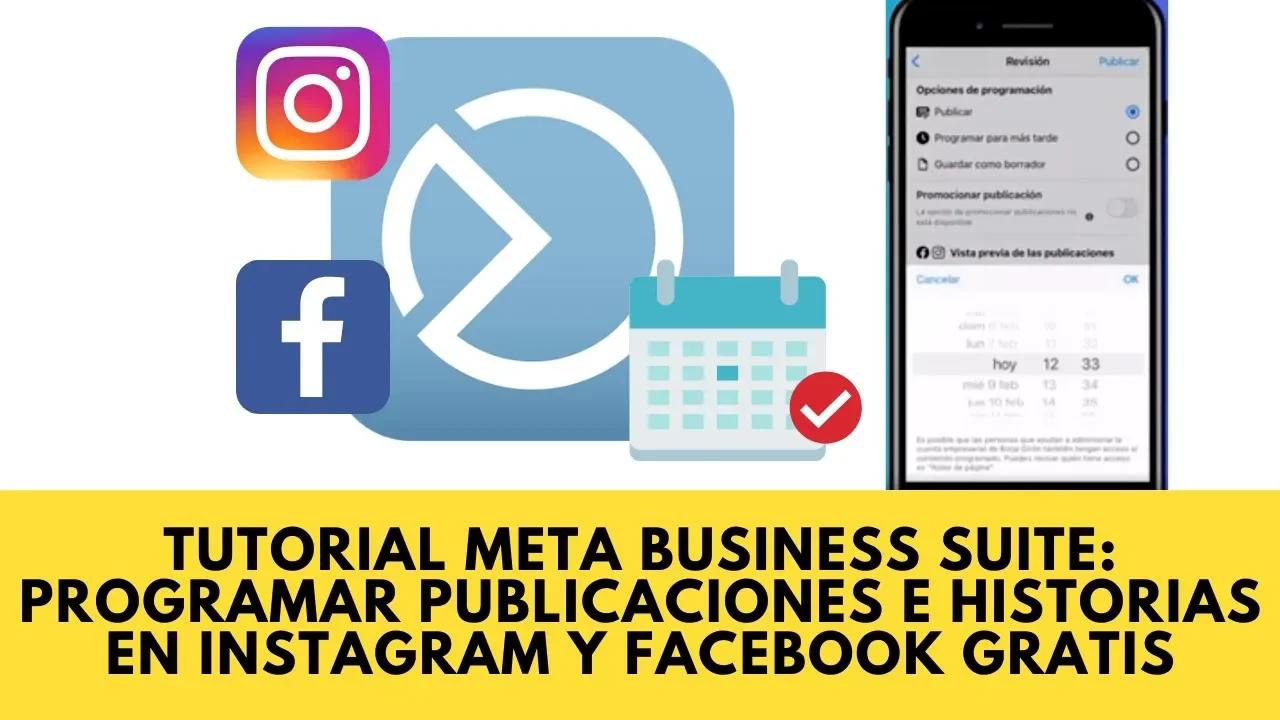 Tutorial Meta Business Suite: Programar publicaciones e Historias en ...