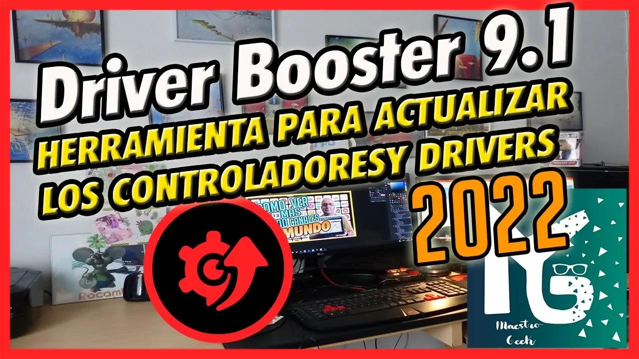 🎯 Driver Booster 9.1 | 2022 | HERRAMIENTA PARA ACTUALIZAR LOS ...