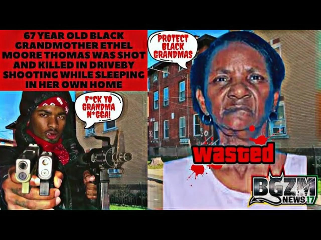 67 Year Old Black Grandmother Ethel Moore Thomas Was Shot And Killed In Driveby Shooting While Sleep