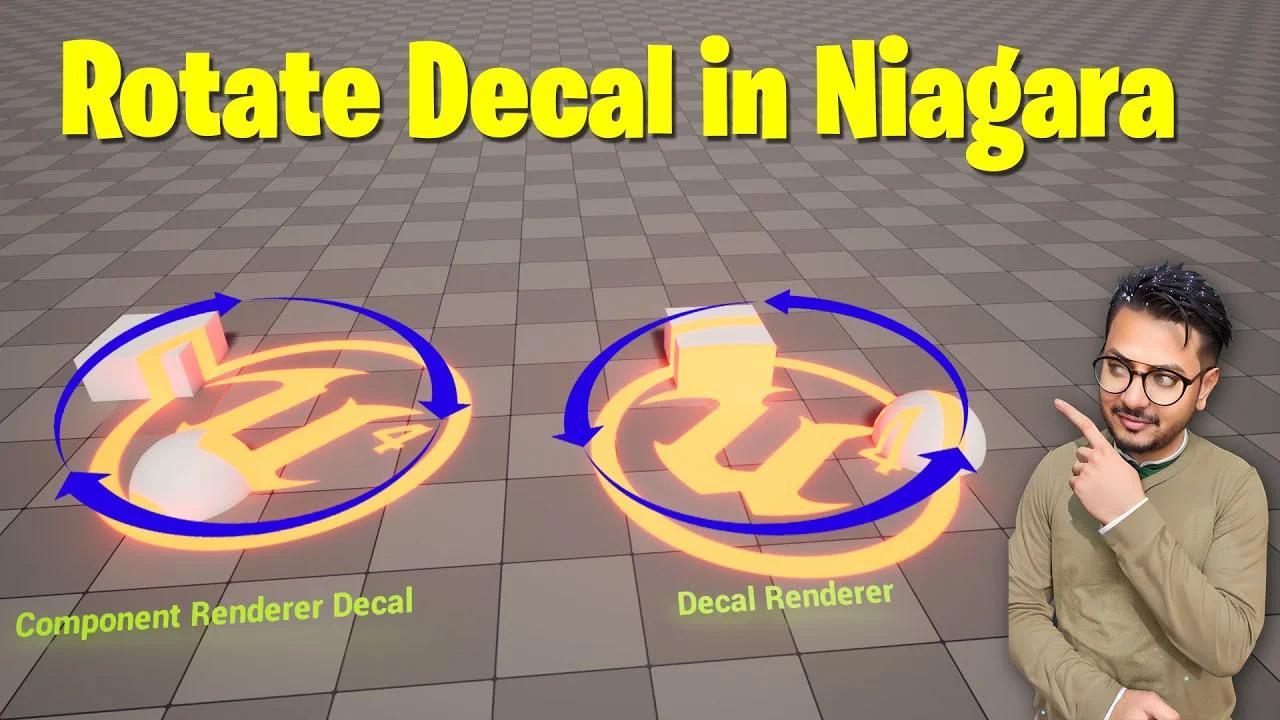 Rotate Decal In Unreal Engine 5 4 Niagara Tutorial Download Files Free