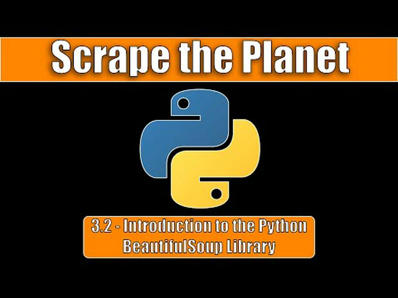 [Free Web Scraping Class] Scrape the Planet 3.2 - Introduction to the ...