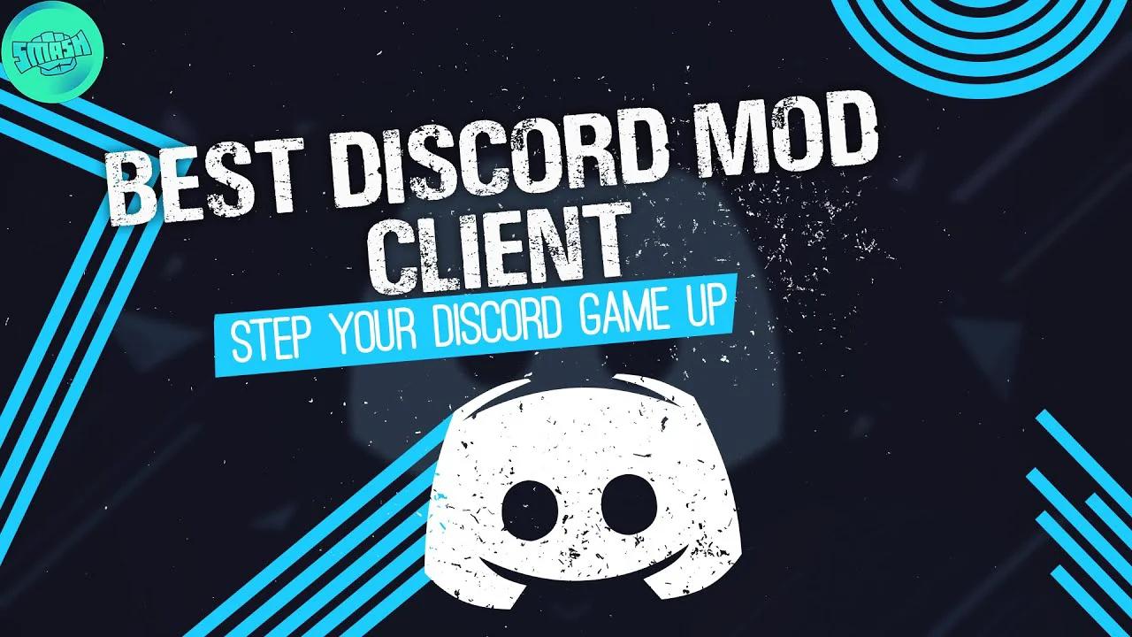 Best Discord Client - Discord Mods - Discord Themes - Custom Discord ...