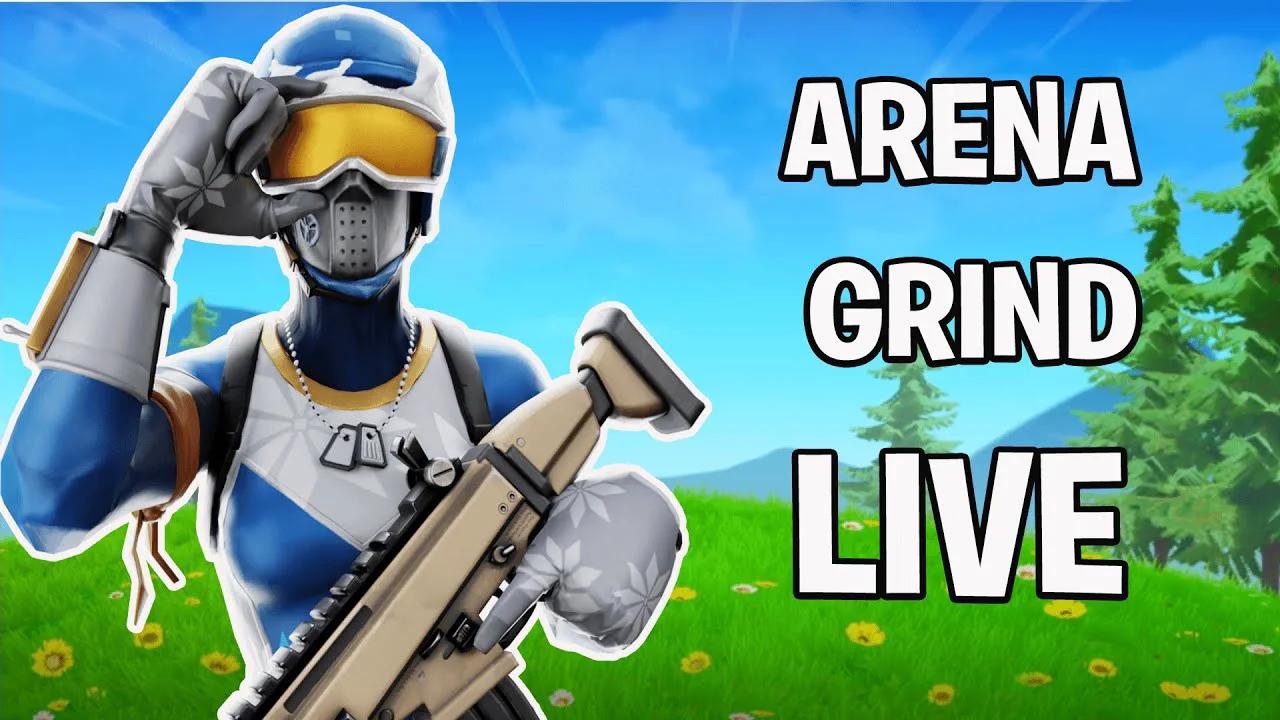 arena grind LIVE! (fortnite arena live)