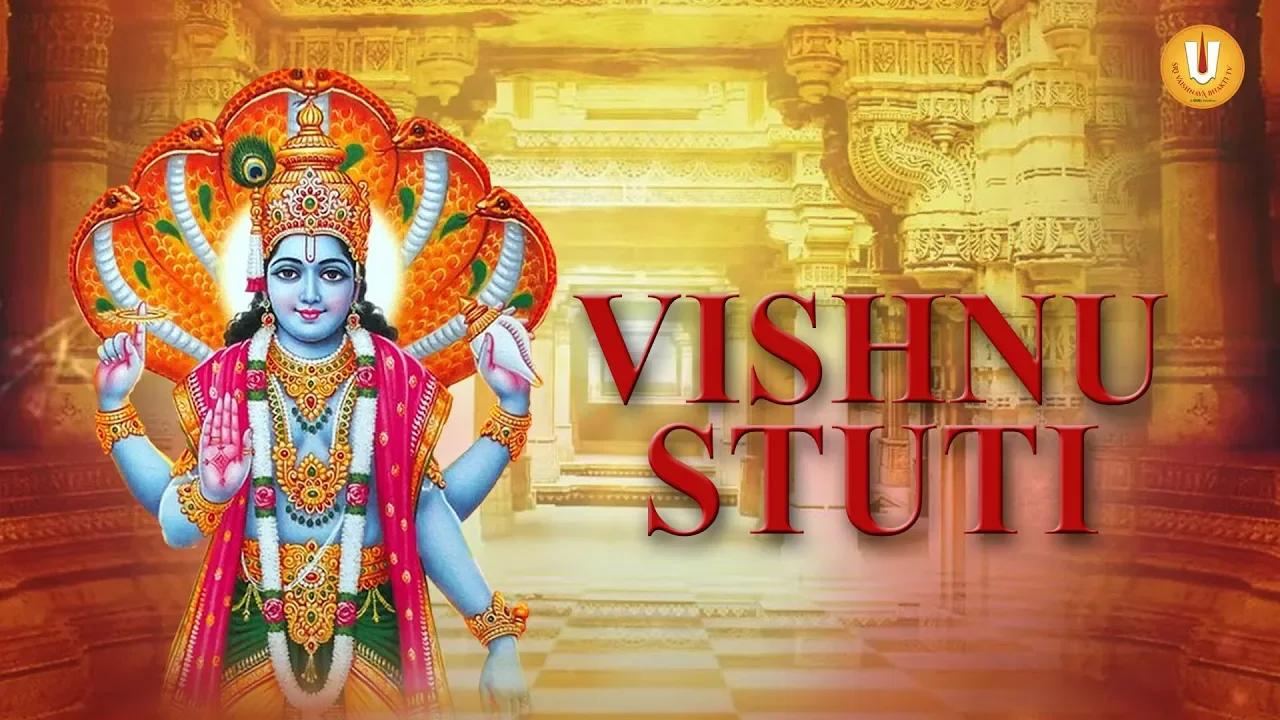 Vishnu Stuti | Most Powerful Mantra Of Lord Vishnu Stotram | Vaishnava ...