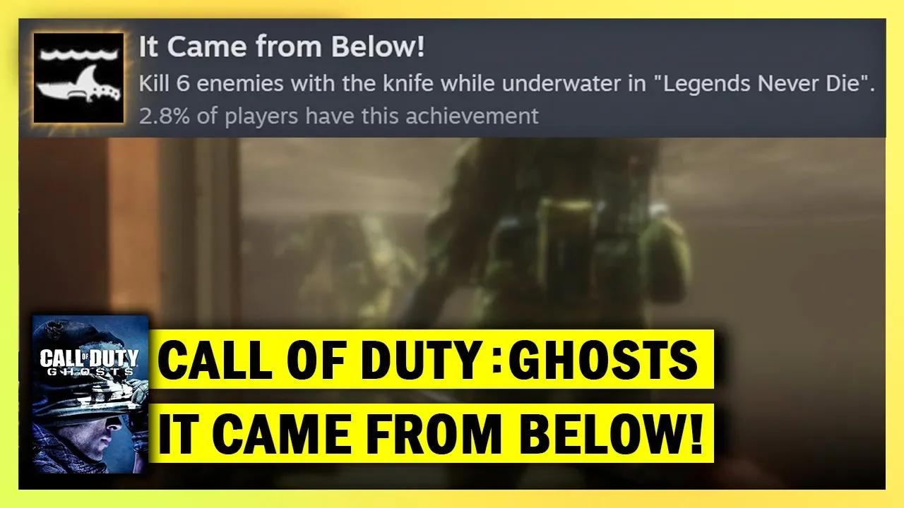 CALL OF DUTY: GHOSTS - IT CAME FROM BELOW ACHIEVEMENT - VETERAN ...
