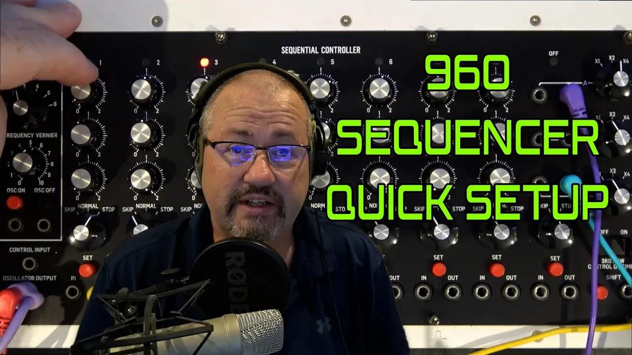 Behringer 960 Sequencer - Quick Setup