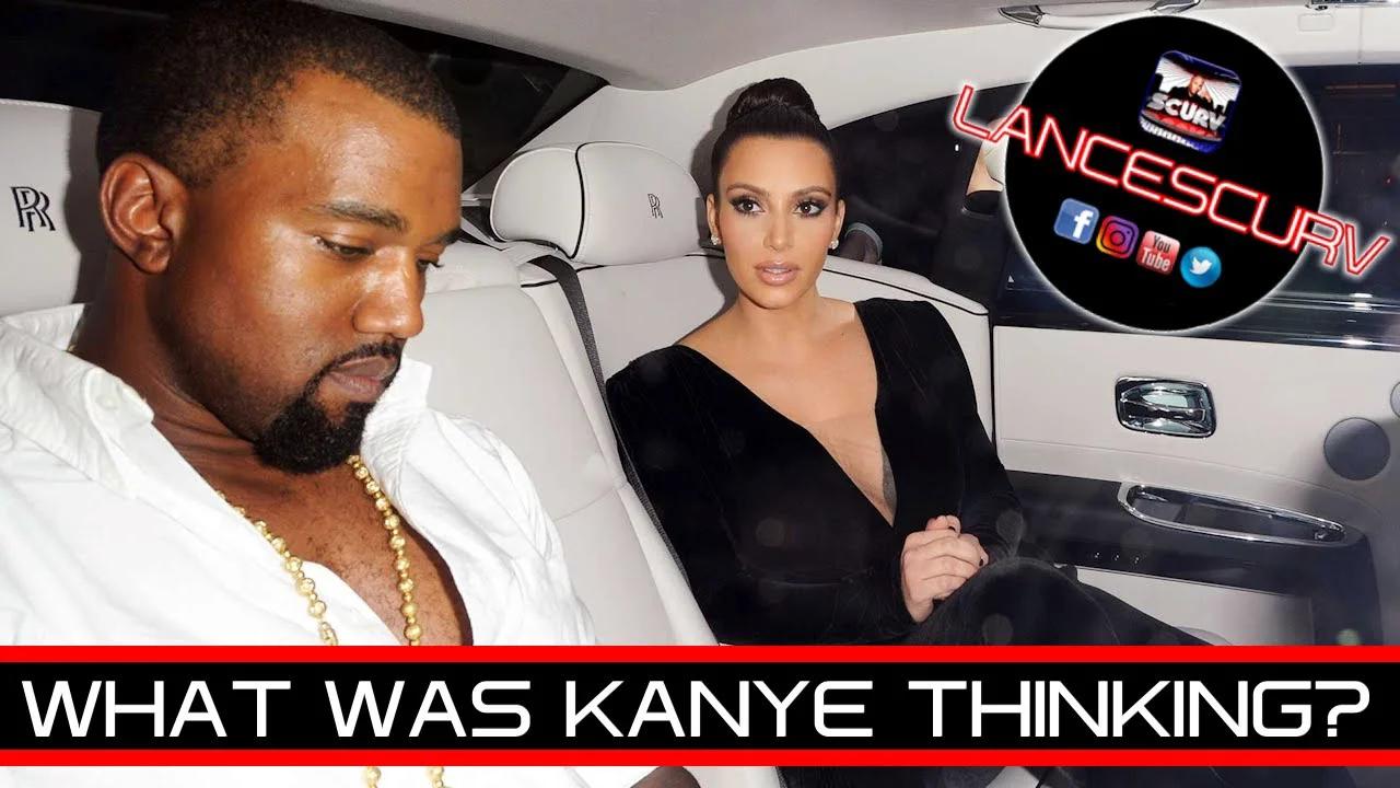 WHAT WAS KANYE THINKING? - THE LANCESCURV SHOW