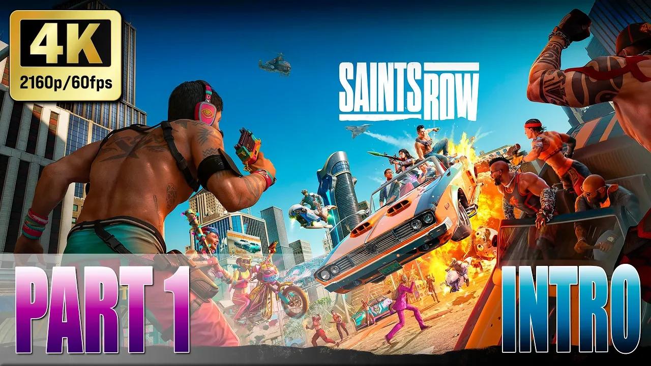 SAINTS ROW Walkthrough Gameplay Part 1 - Intro (FULL GAME) 4K