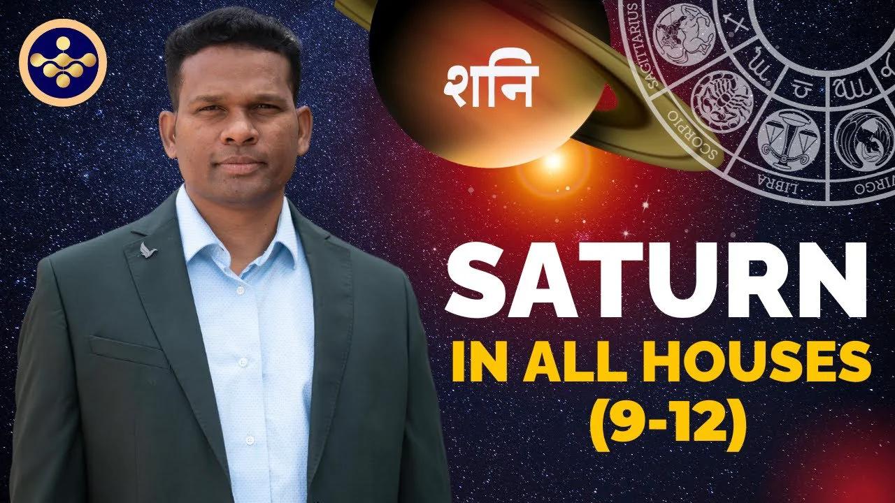 Saturn in all 12 houses live. Saturn in houses(9-12). Shani in ...