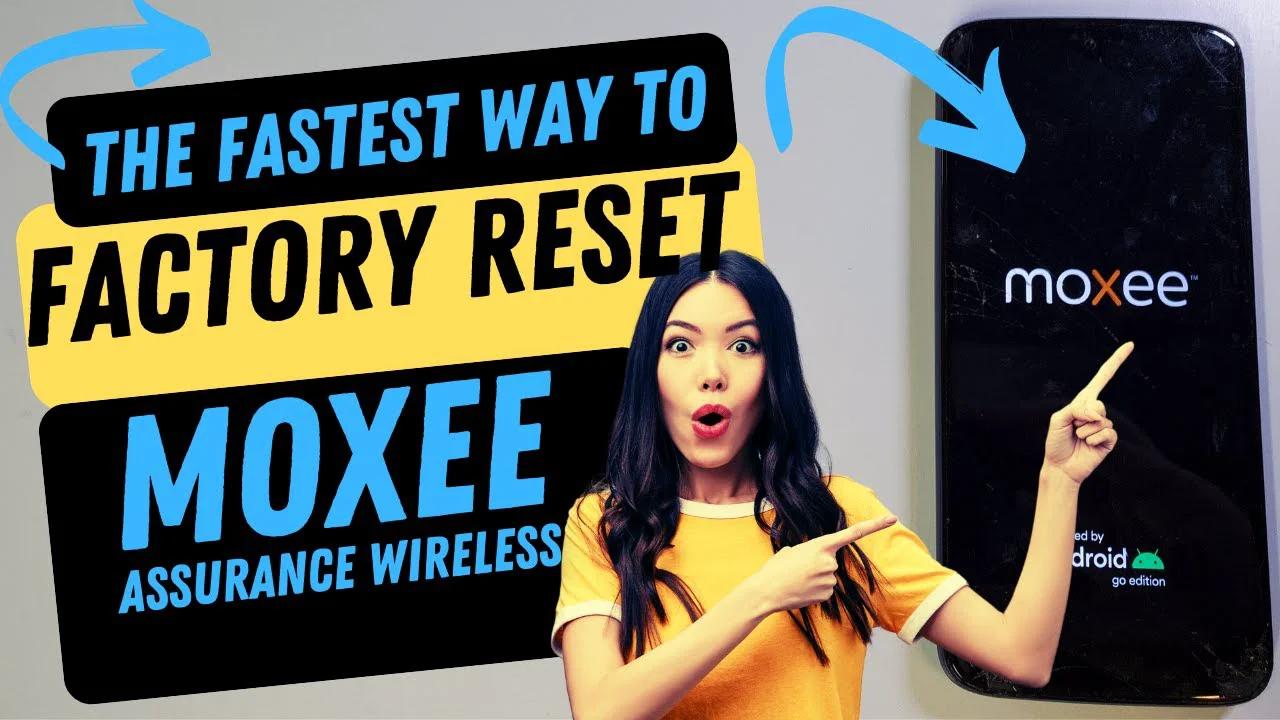 How to Factory Reset Hard Reset Moxee by Assurance Wireless