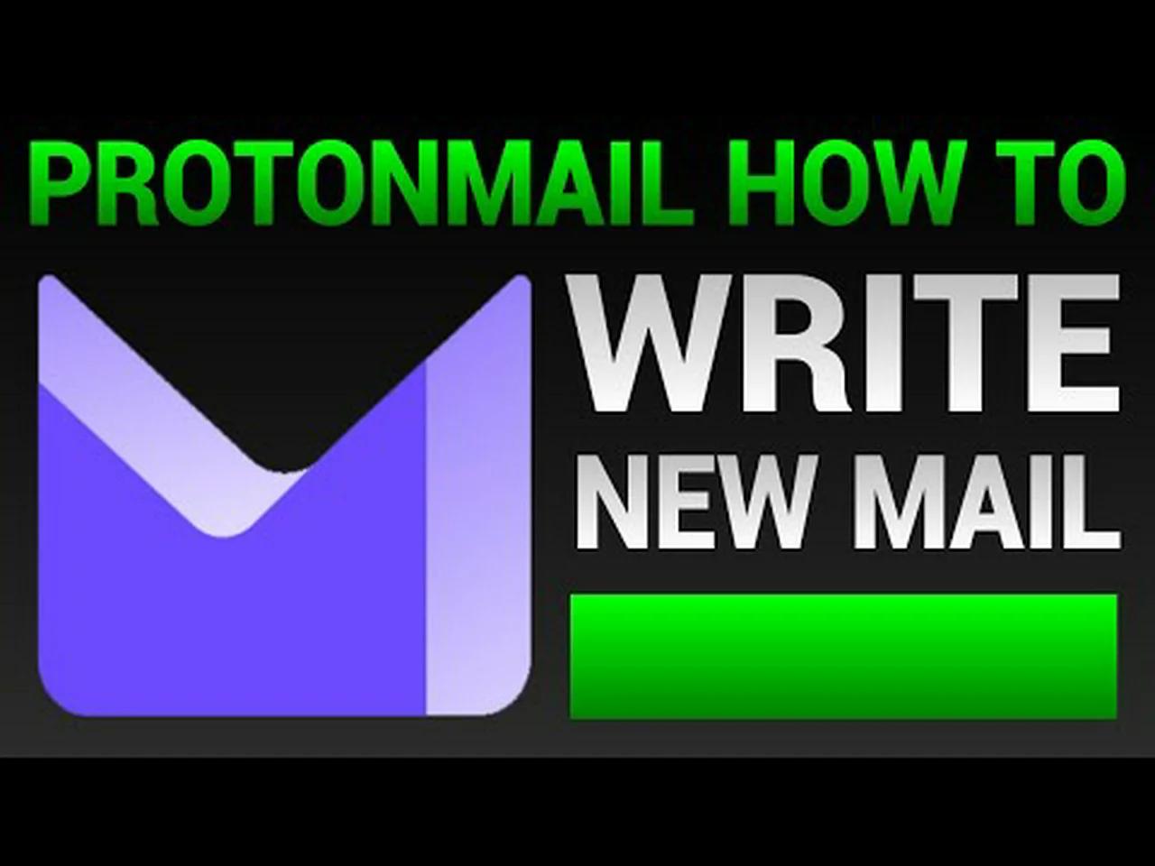 How To Write New Email In ProtonMail - Send New Message