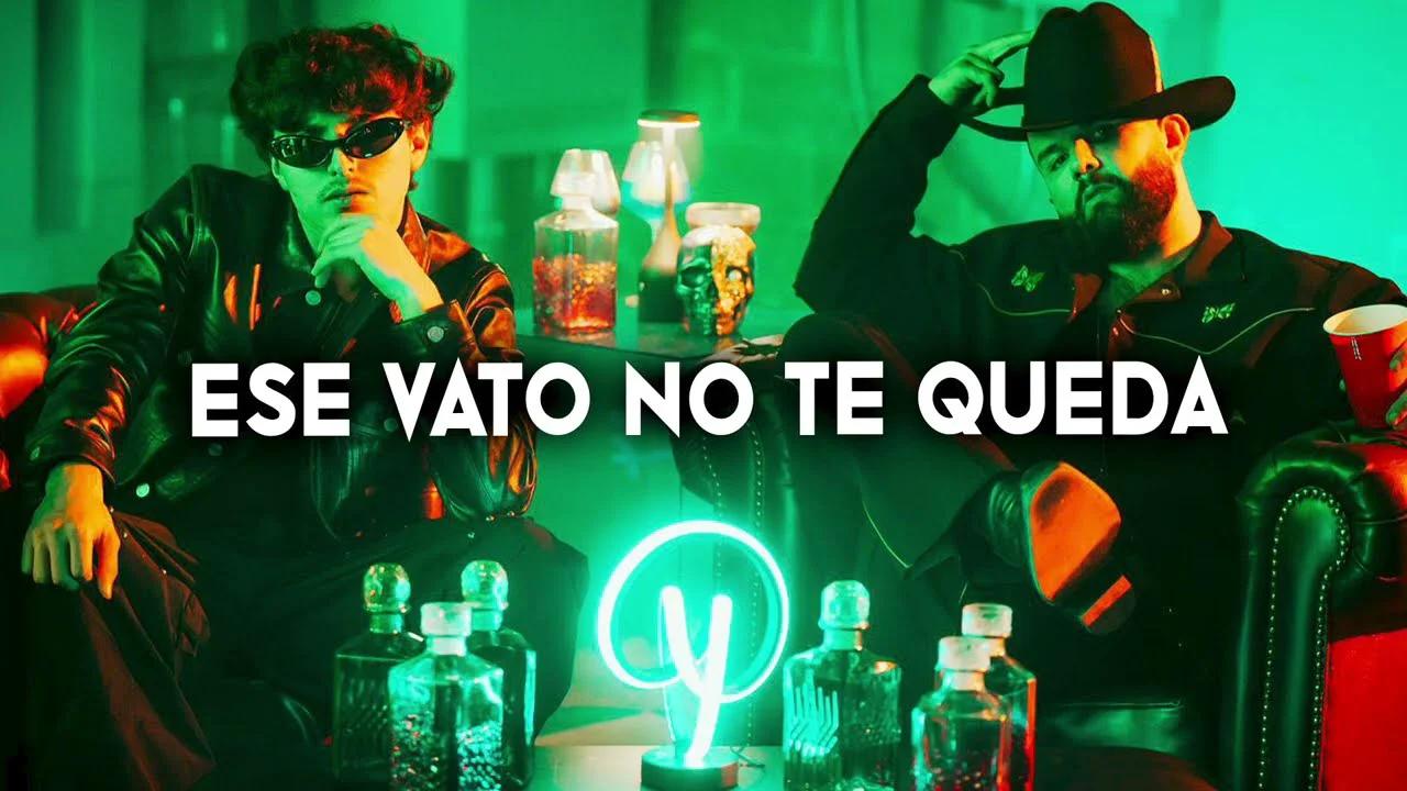 Ese Vato No Te Queda - Gabito Ballesteros, Carin Leon, Natanael Cano ...