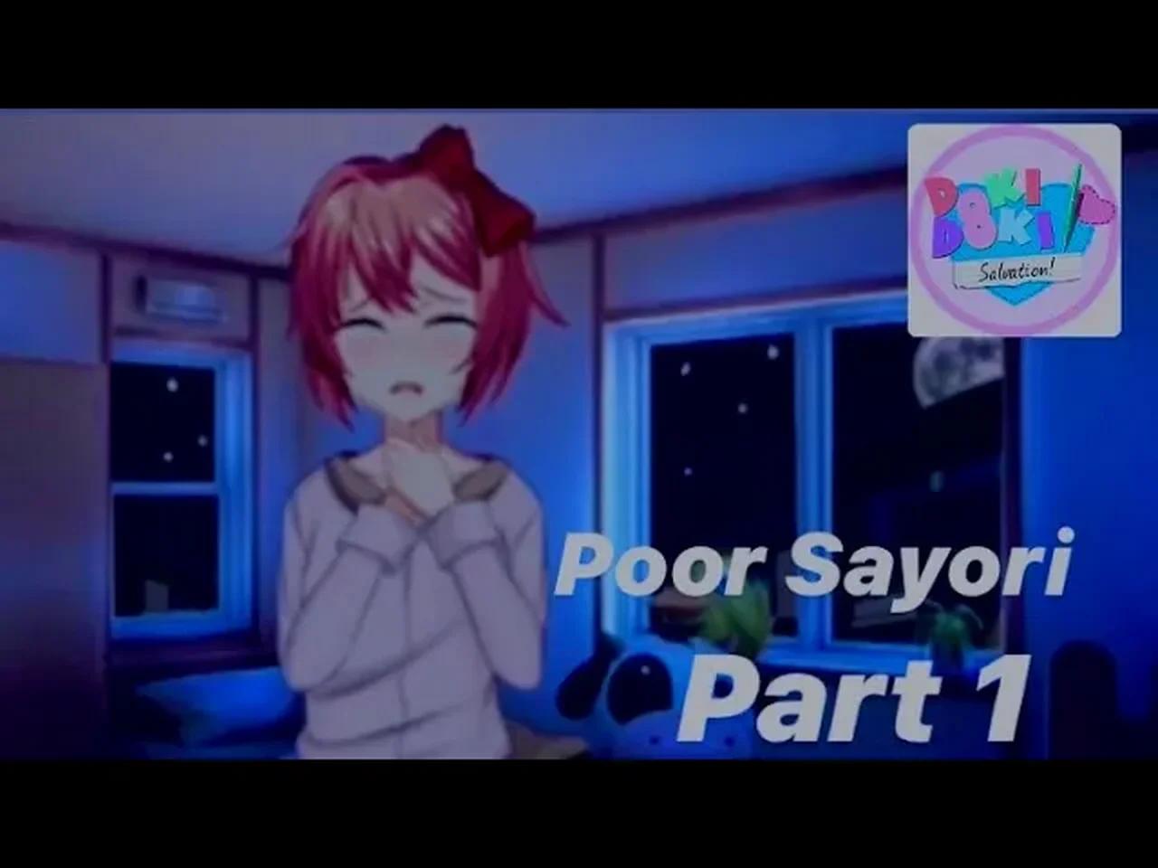 Poor Sayori | DDLC Salvation Part 1