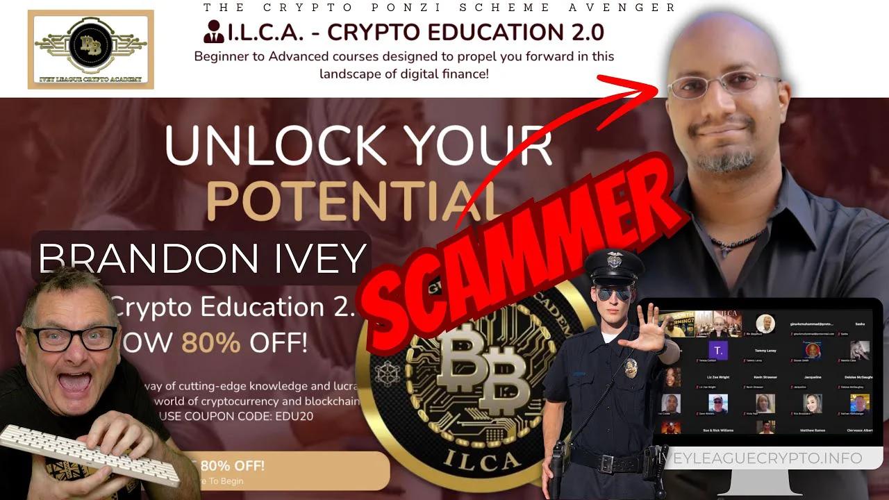 BRANDON IVEY EXPOSED: The Multilevel Marketing Scammer Teaching How to Avoid Scams? ILCA ELITE GROUP