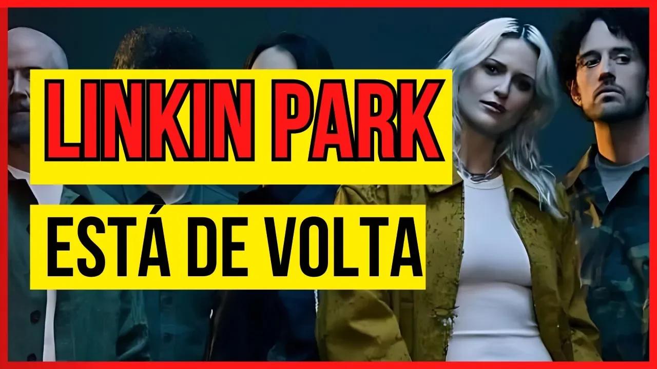 🎸💥 Linkin Park Está de Volta com Novo Single "The Emptiness Machine" e ...