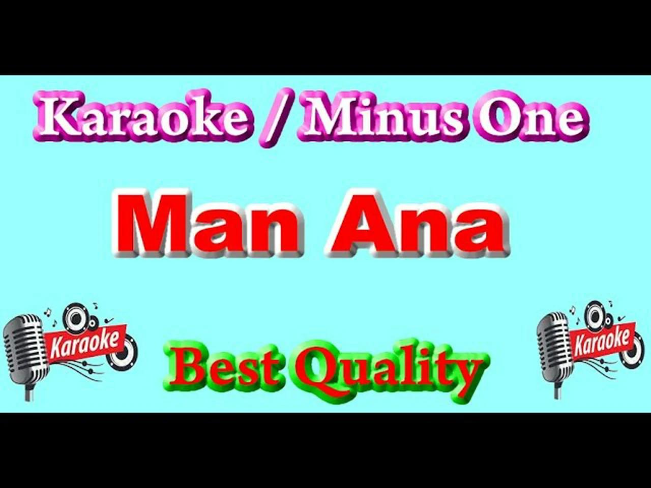 New Man ana Karaoke Man ana MinusOne
