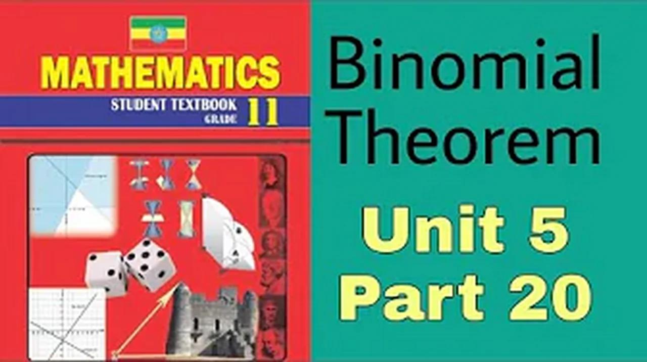 Ethiopian Grade 11 Maths Unit_5 p_20 Binomial Theorem