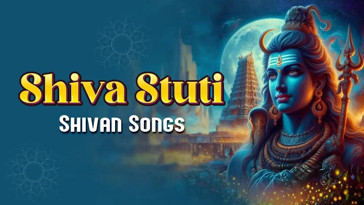 Shiva Stuti | Powerful Lord Shiv Stuti | Lord Shiva Devotional Songs | Giri Tamil Bhakti