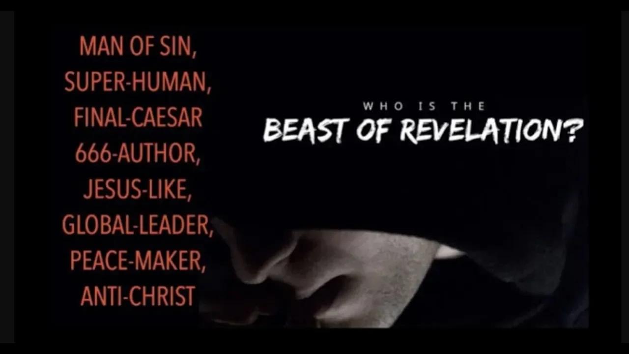 WHO IS THE BEAST OF REVELATION--SUPER-HUMAN, FINAL-CAESAR, 666-AUTHOR AND FAKE-JESUS? (ROK-16)