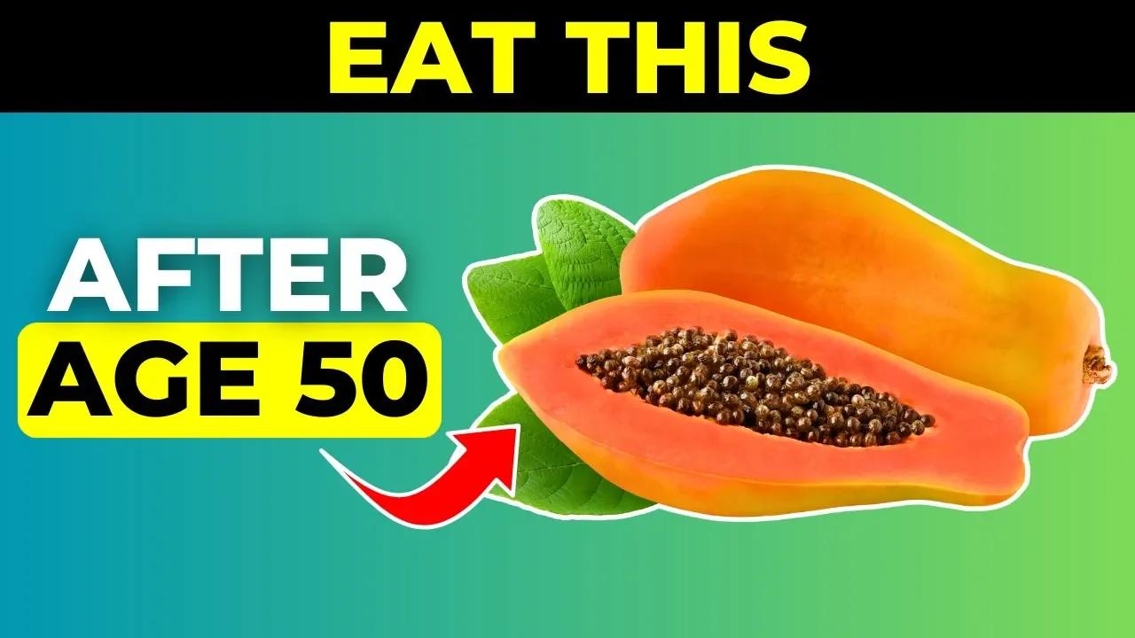 Must Eat 5 Best Anti aging Fruits After Age 50