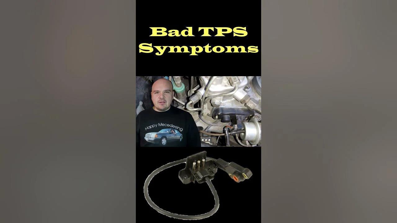 The symptoms of a bad throttle position sensor