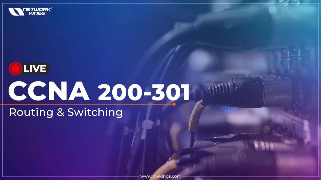Ccna Course Ccna Routing And Switching Ccna 200 301 Network Kings