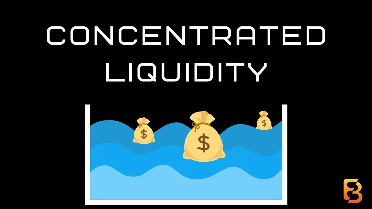 Concentrated Liquidity Simplified