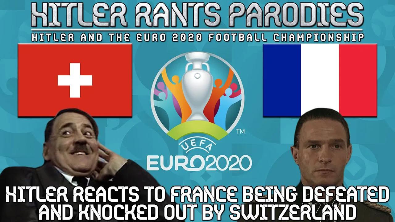 Hitler reacts to France being defeated and knocked out by Switzerland