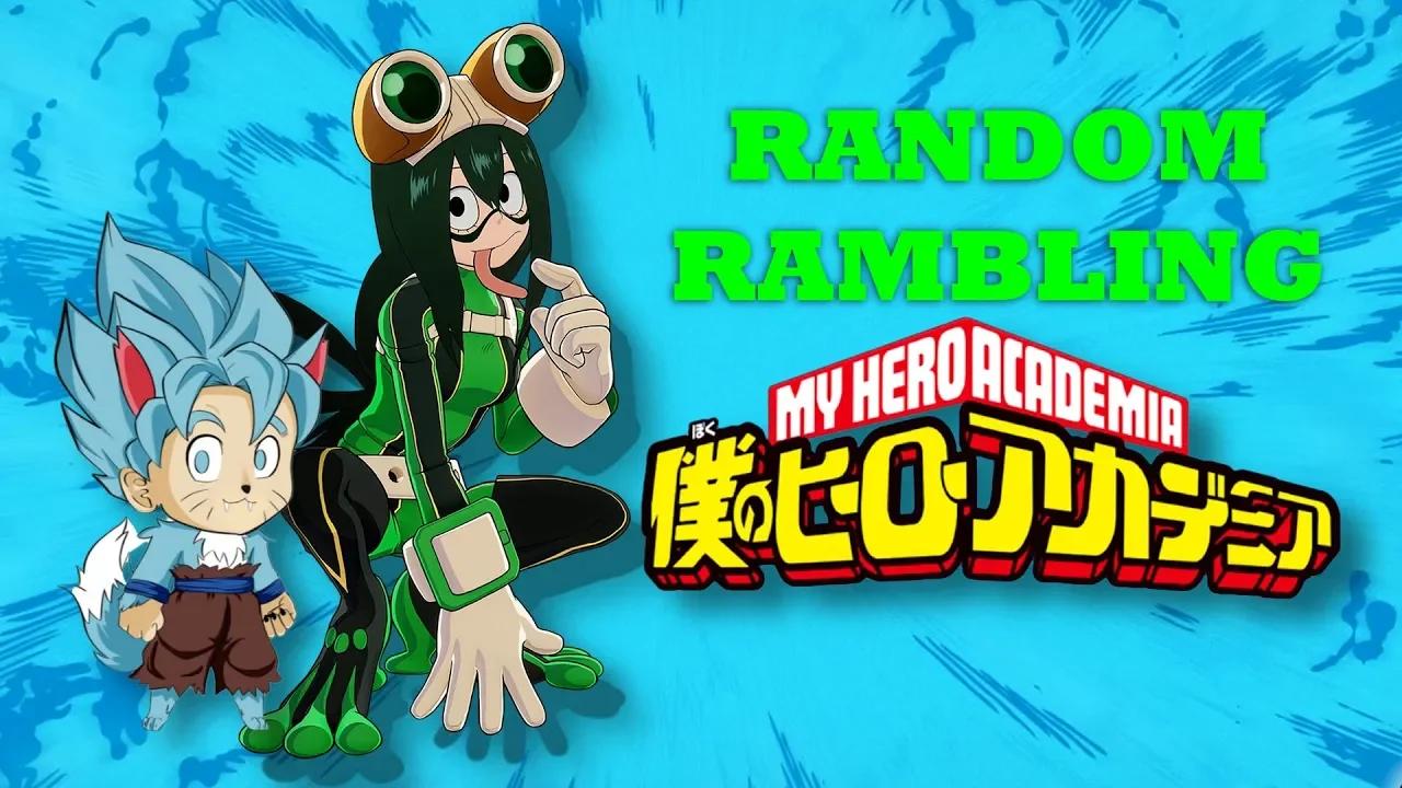 Random Rambling | MHA ASMR