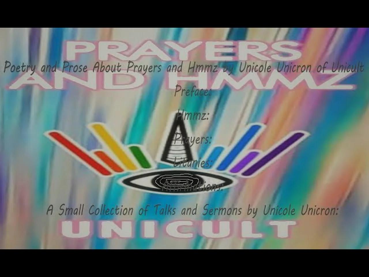 Poetry and Prose About Prayers and Hmmz by Unicole Unicron of Unicult ...