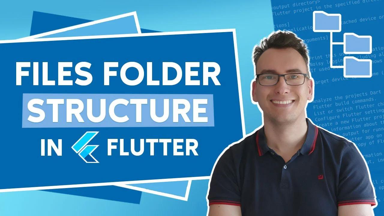 Files And Folder Structure In Flutter And Dart