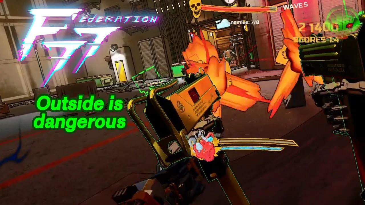 Outside is not safe - Federation77