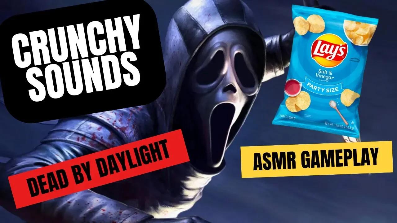 DBD ASMR 🧂 Ghostface is SALTY (Chip Eating, Commentary, Gameplay)