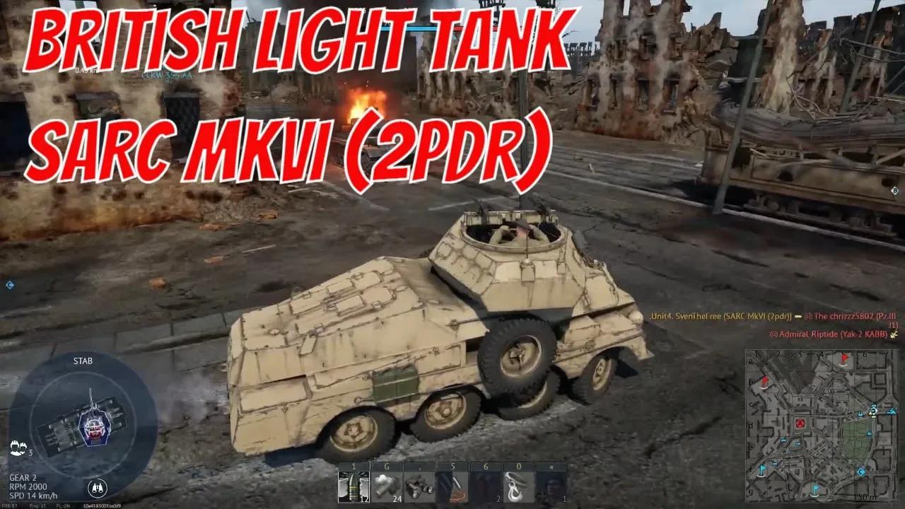 War Thunder SARC MkVI 2pdr British light tank