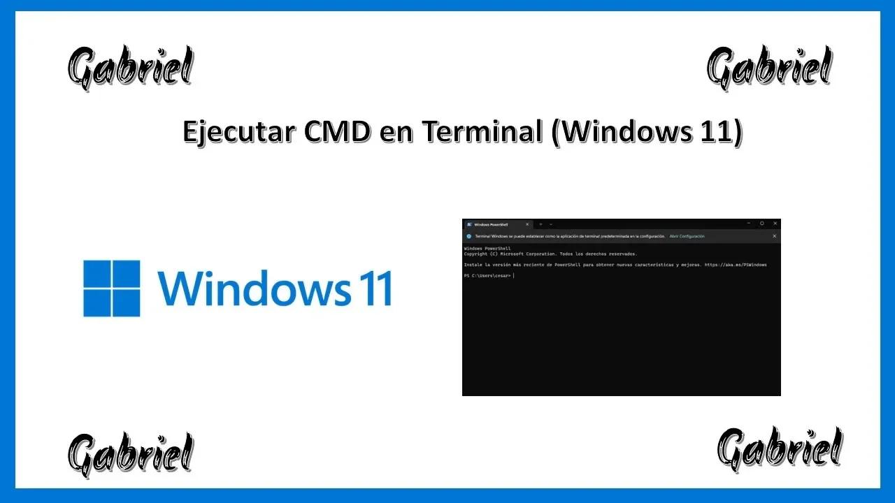Ejecutar CMD en Windows Terminal en Windows 11