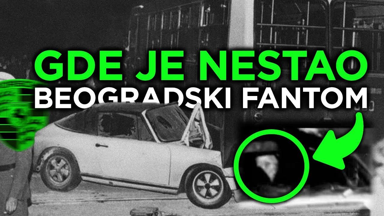 GDE JE NESTAO "BEOGRADSKI FANTOM"??