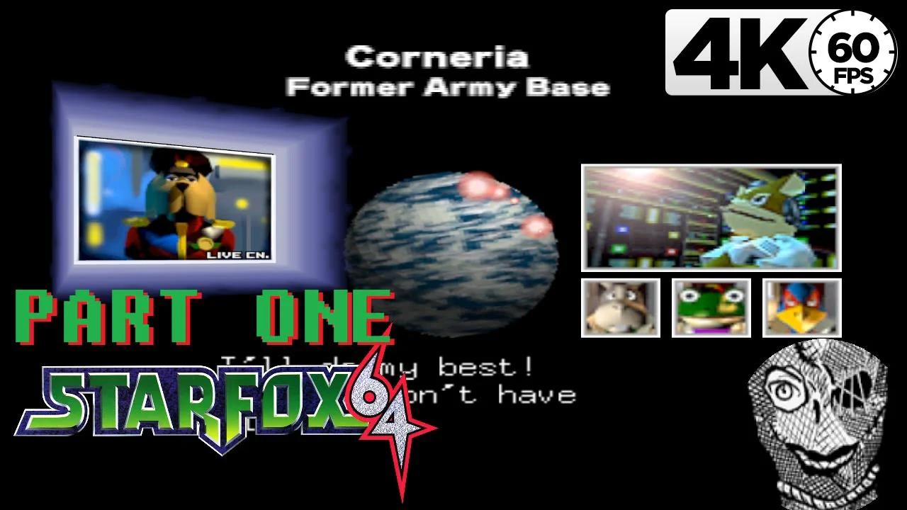 (PART 01) [Corneria] Star Fox 64 Virtual Console 4k