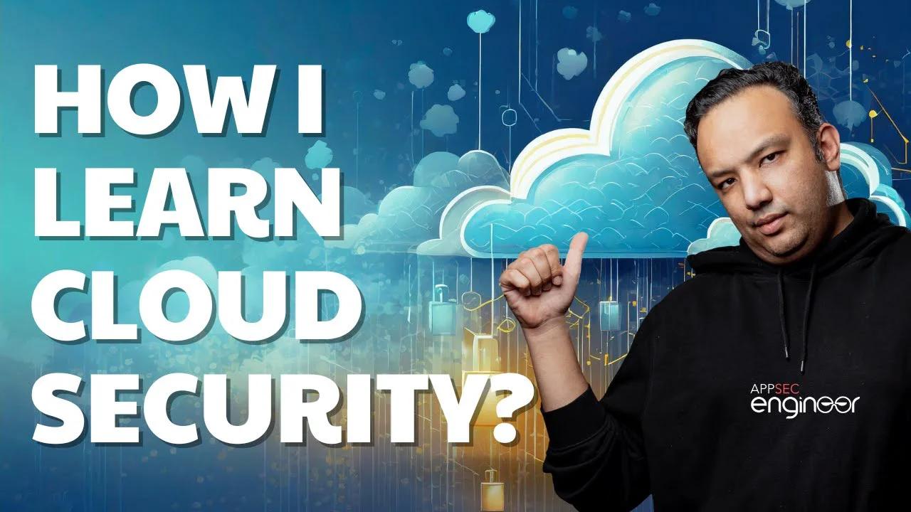 How to learn Cloud Security? | Cloud Security Expert breaks it down step-by-step