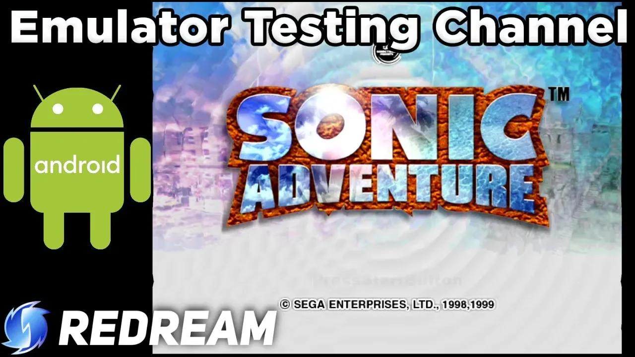 Sonic Adventure | REDREAM Android | Dreamcast Emulator Android
