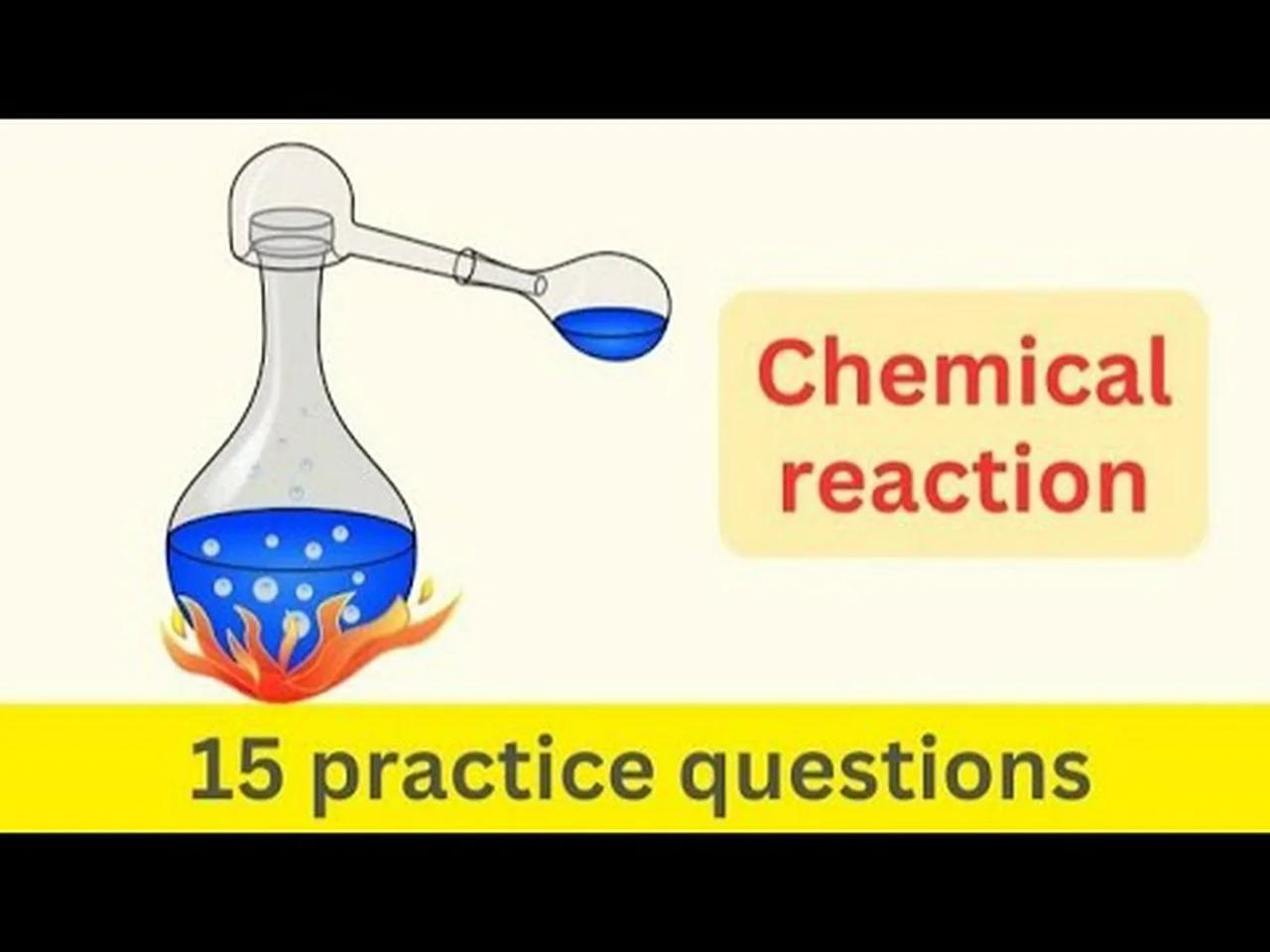 Chemistry Chemical reaction questions for Grade 11