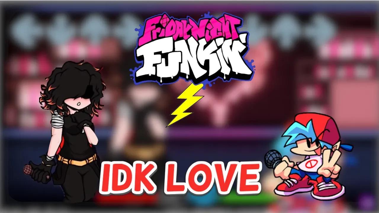 FNF VS Singe and Sear ( Idk love ) - FNF MODS (HARD) - Friday Night ...