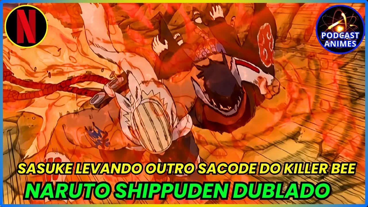 SASUKE VS KILLER BEE - NARUTO SHIPPUDEN DUBLADO - parte 2