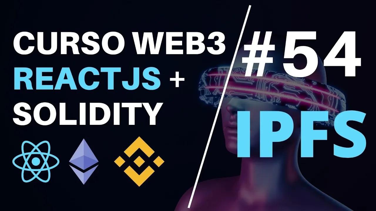 Guardar imágenes con IPFS Reactjs - Curso Web3: #54. BONUS 3