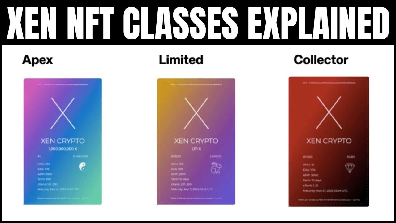 XEN Torrent NFT Classes Explained - Apex-Limited-Collector